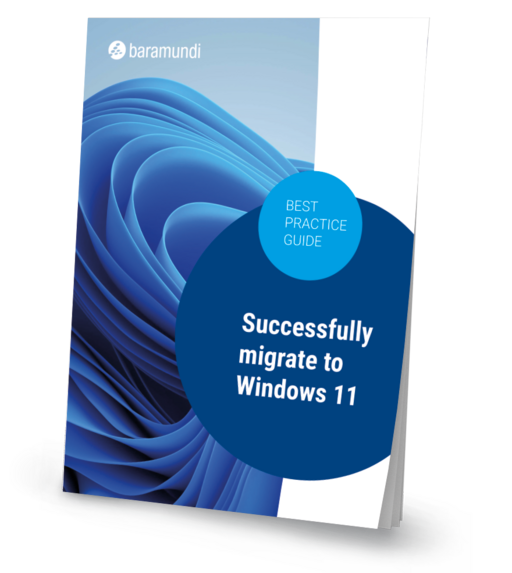 Windows 11 Best Practice Guide ｜ baramundi